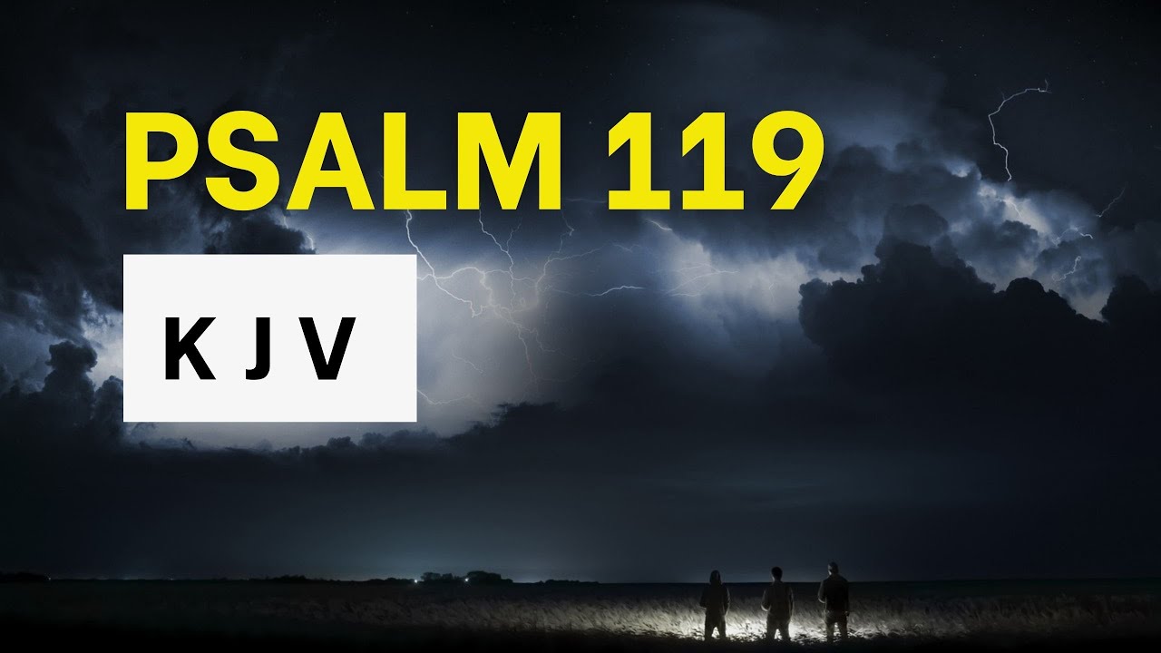 Psalm 119 | KJV Audio Bible | The BIG One! - YouTube