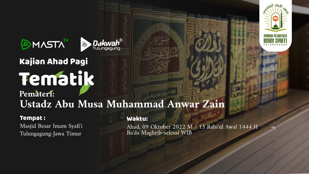🔴 [ LIVE ] Tematik | Ustadz Abu Musa Anwar Zain حفظه الله تعالى - YouTube