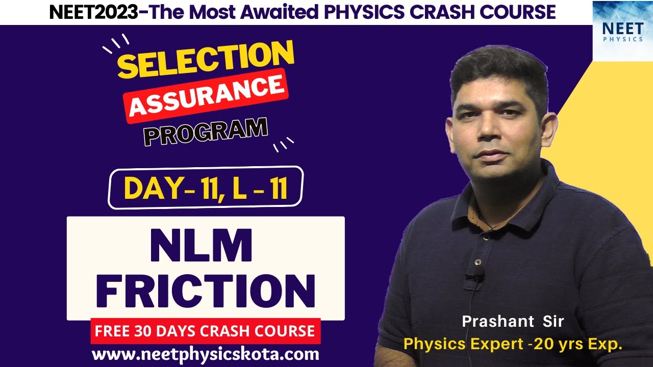 LAWS OF MOTION AND FRICTION | NEET Physics Crash Course | Class 11 Physics NCERT | NEET 2023 ...