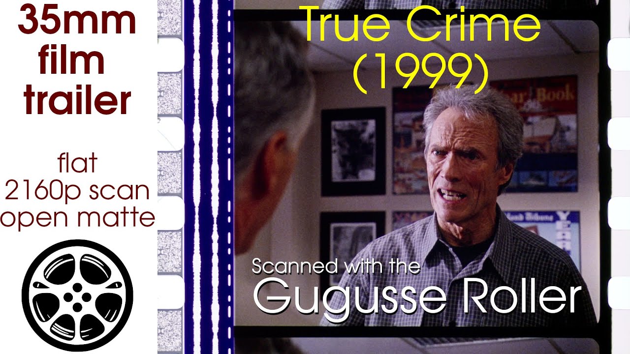 True Crime (1999) 35mm film trailer 1R, flat open matte, 2160p - YouTube