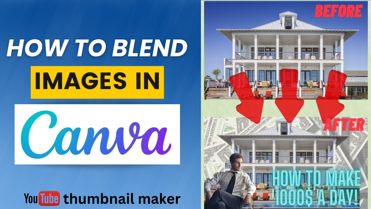 How to blend images in Canva | Youtube Thumbnail maker 2025 - YouTube