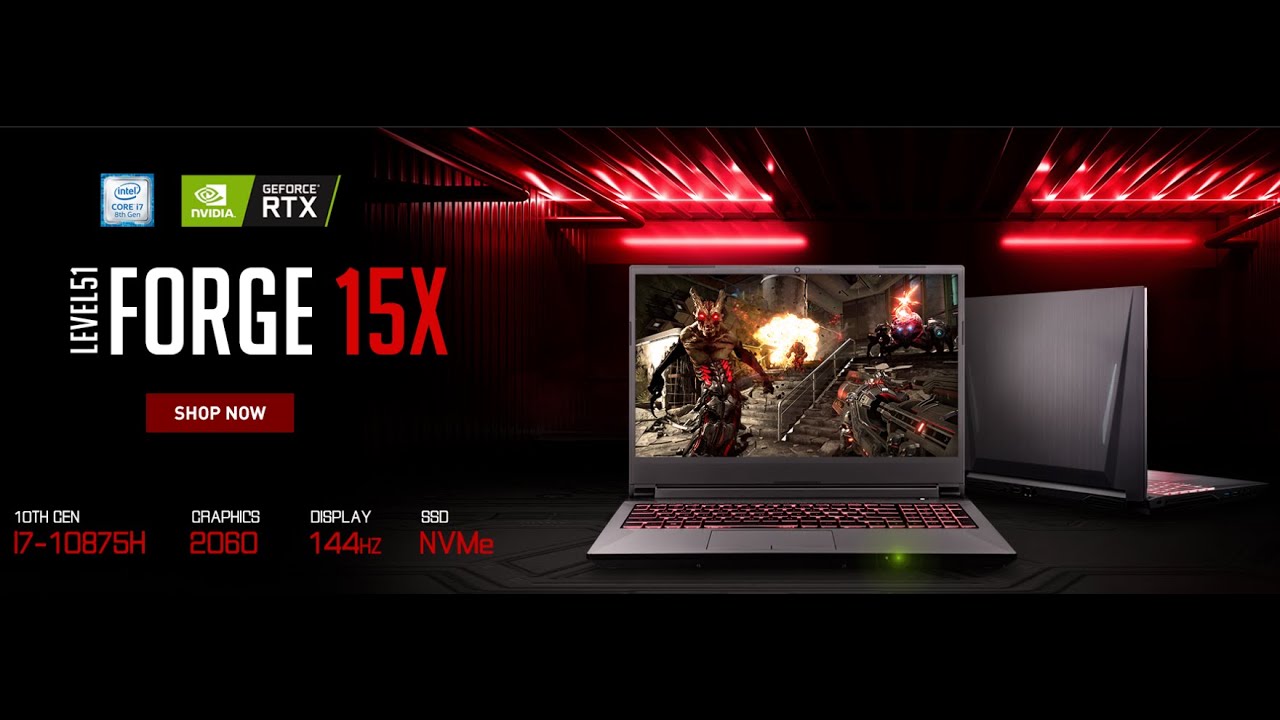 Level 51 Forge 15X | NVIDIA Geforce RTX - YouTube