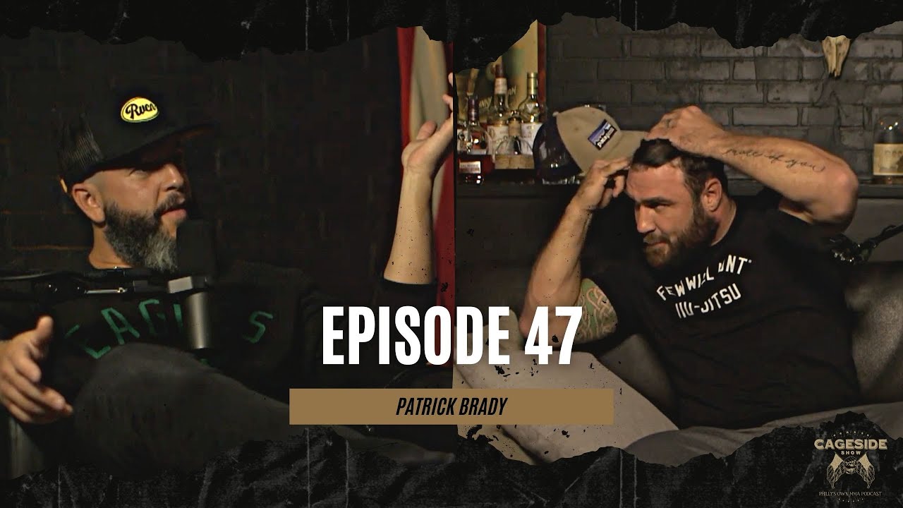 MMA Heavyweight Patrick Brady might have one of the best stories I've heard!! | Cageside Show ...