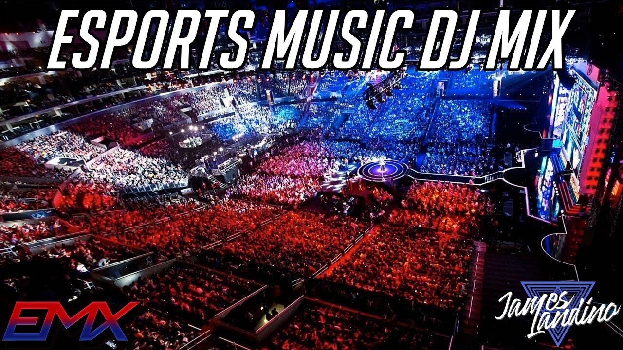Esports Music EMX 2017 Mix - James Landino DJ Set - YouTube