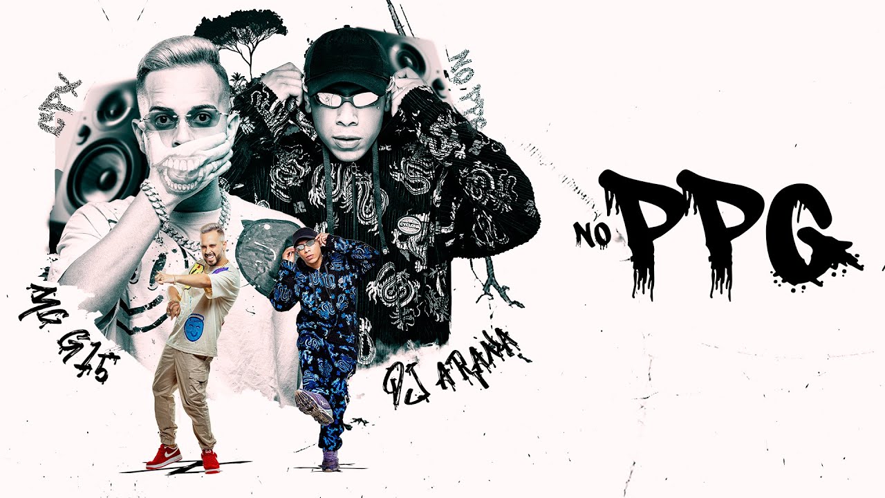 NO PPG - DJ Arana e MC G15 (Clipe Oficial) - YouTube Music