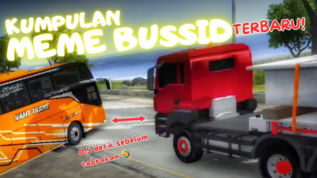 KOMPILASI MEME BUSSID BULAN NOVEMBER & DESEMBER 2024‼️😂 - YouTube