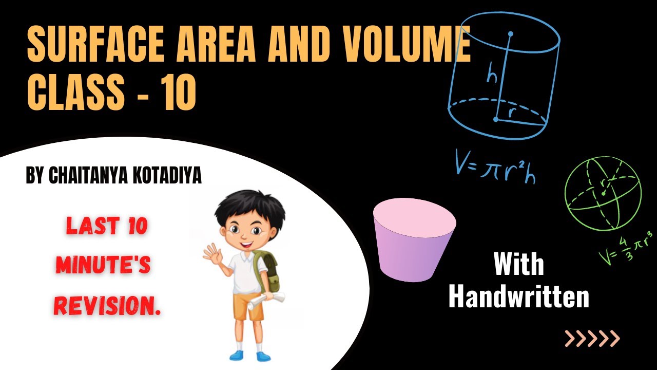 Surface Area & Volume Class - 10 ~~ Last 10 Minutes Revision All ...
