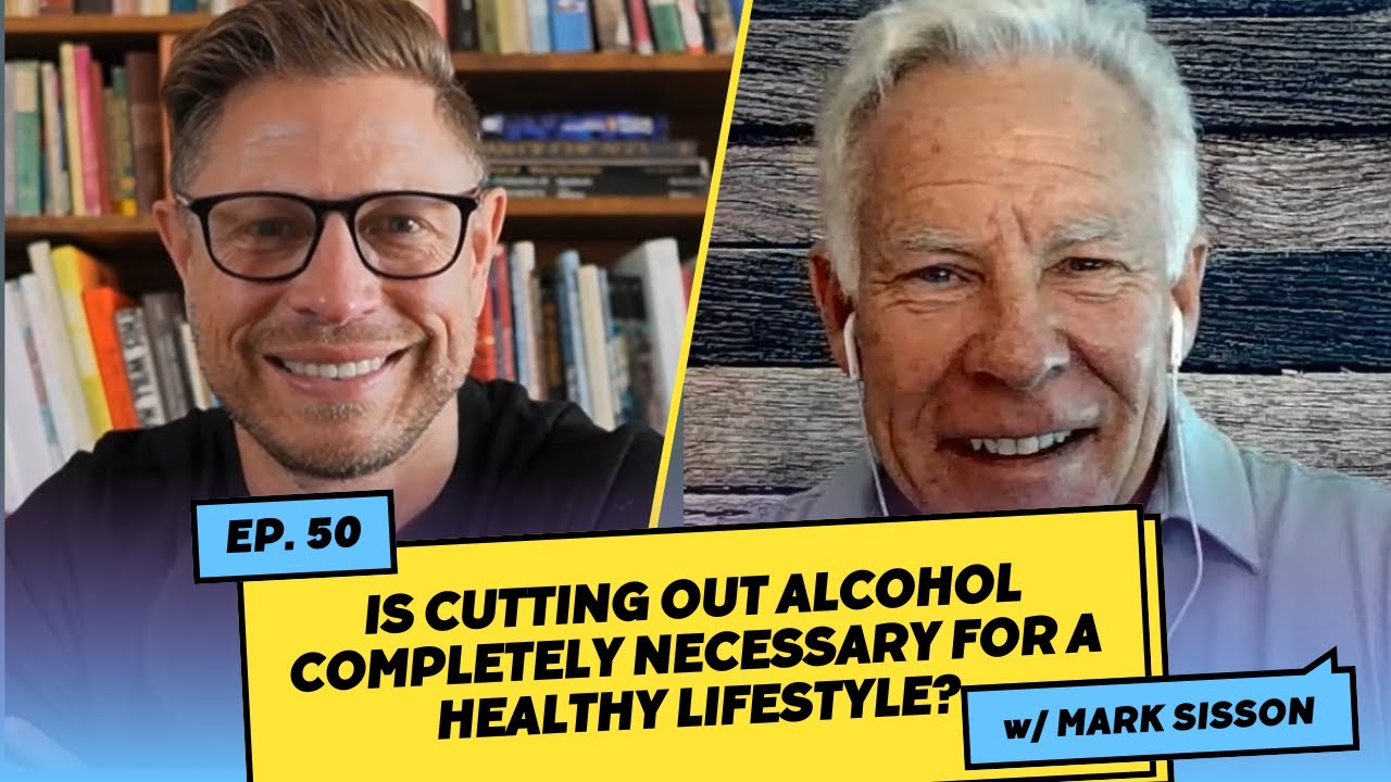 Is Cutting Out Alcohol Completely Necessary for a Healthy Lifestyle? w/ Mark Sisson - YouTube