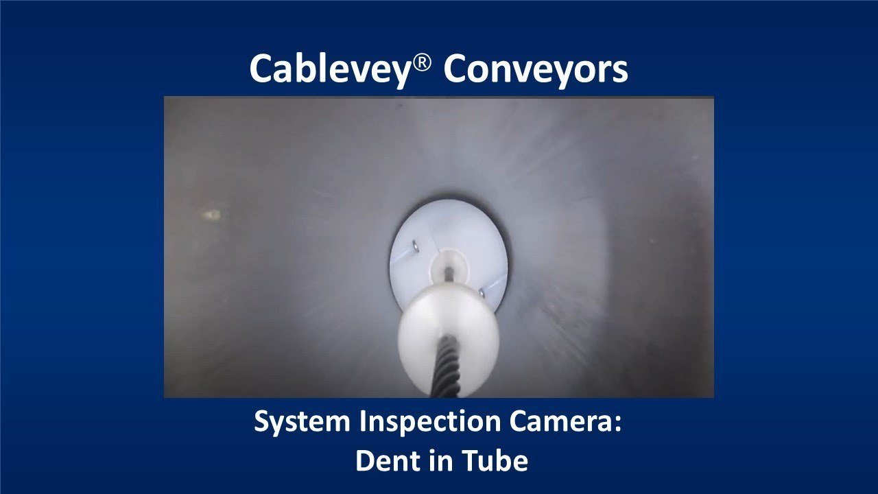 Cablevey® Conveyors - System Inspection Camera - Dent in Tube - YouTube