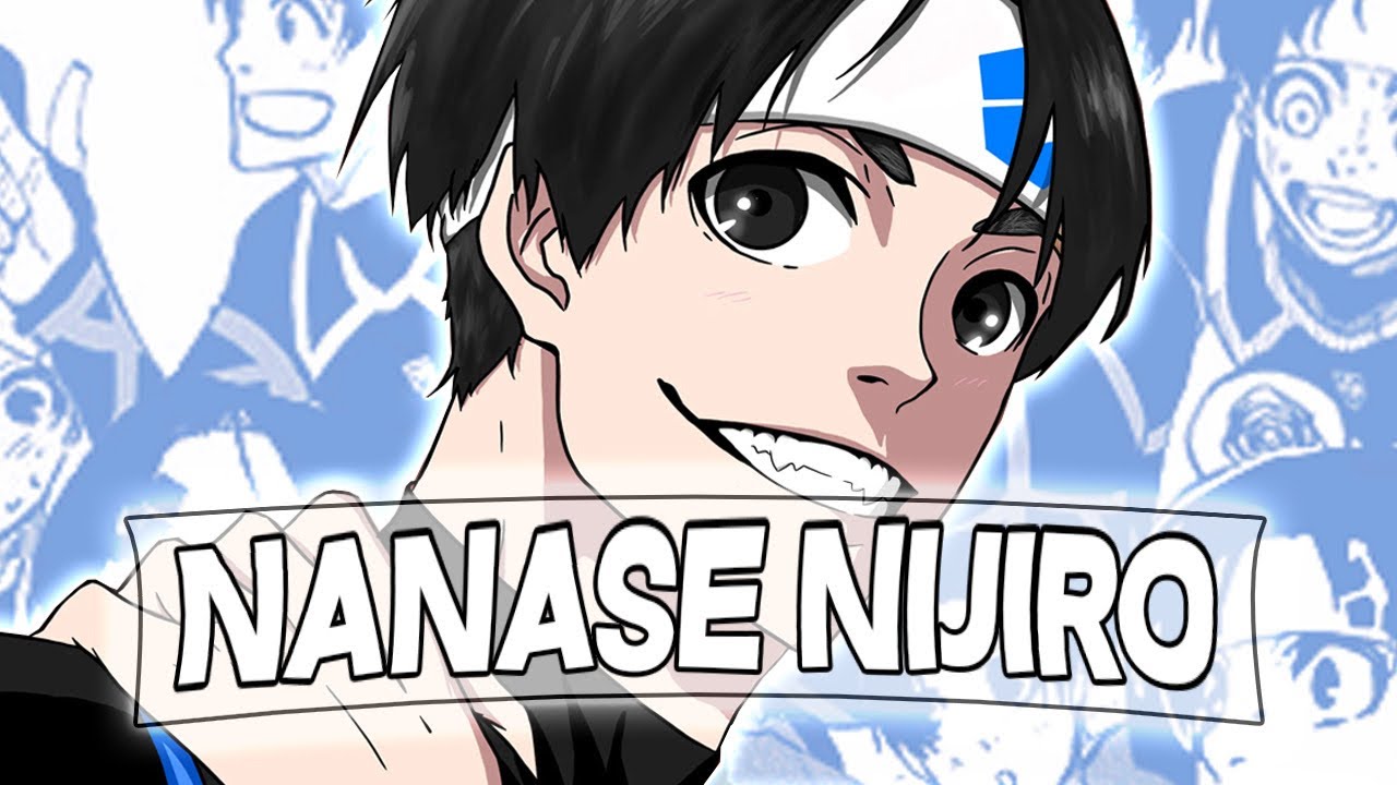 Blue lock : Qui est Nanase Nijiro ? - YouTube