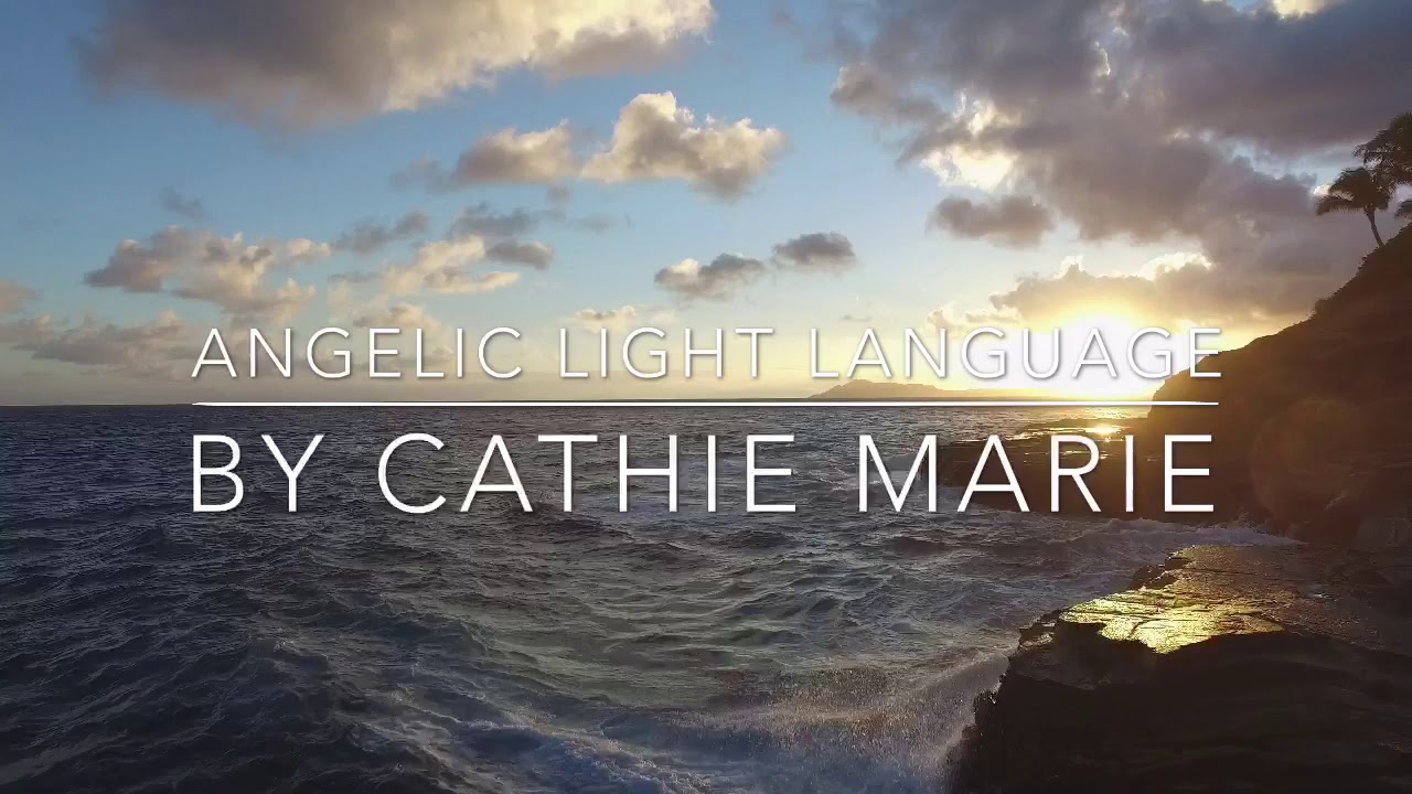Angelic Light Language ~ Sacred Scripture 74, a message from Mother ...