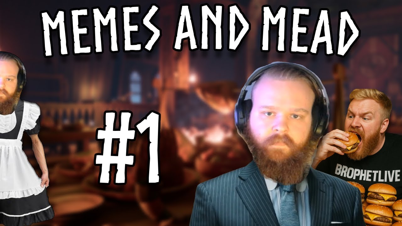 Mead and Memes // Best Brophetliveclips of July - YouTube