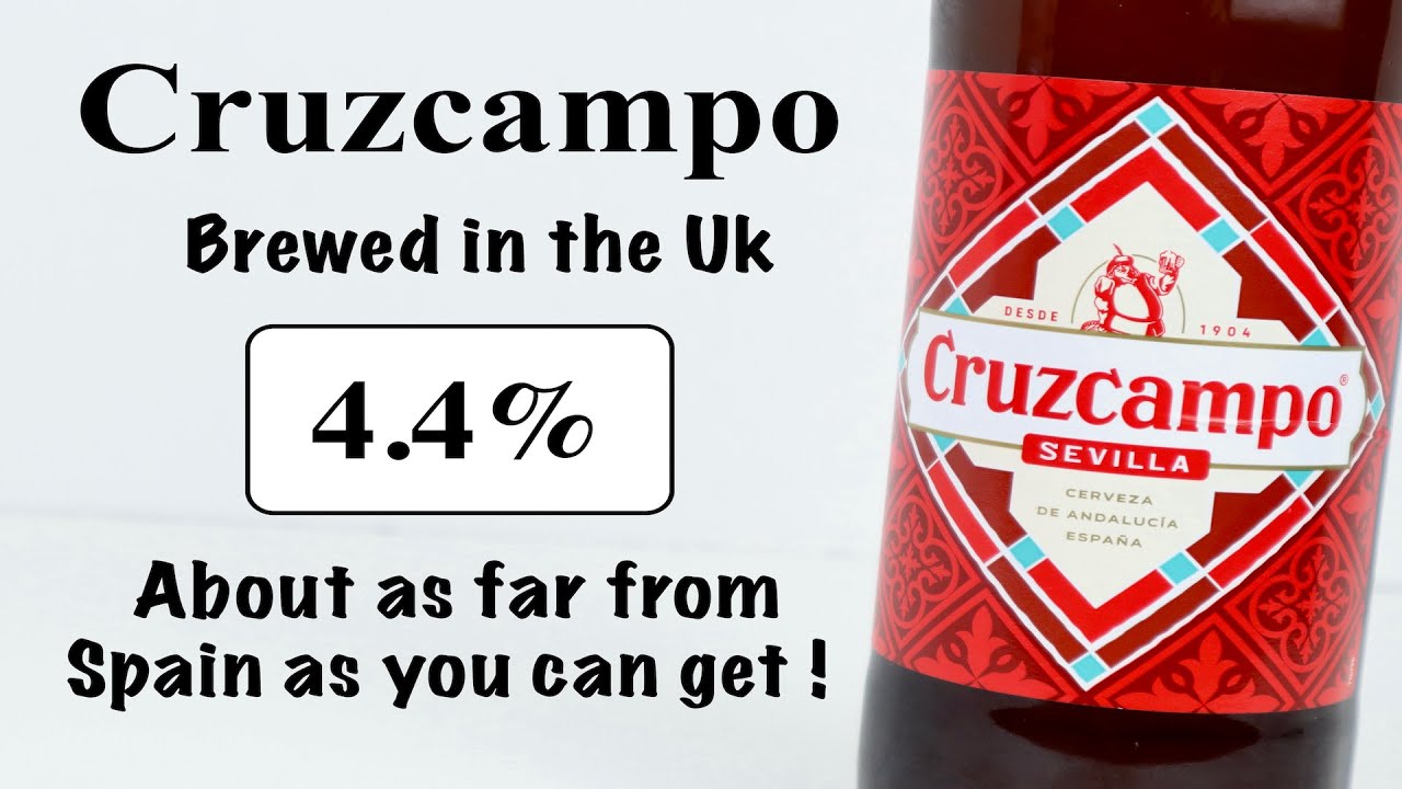 Cruzcampo (UK Version) - What are we getting ? - YouTube