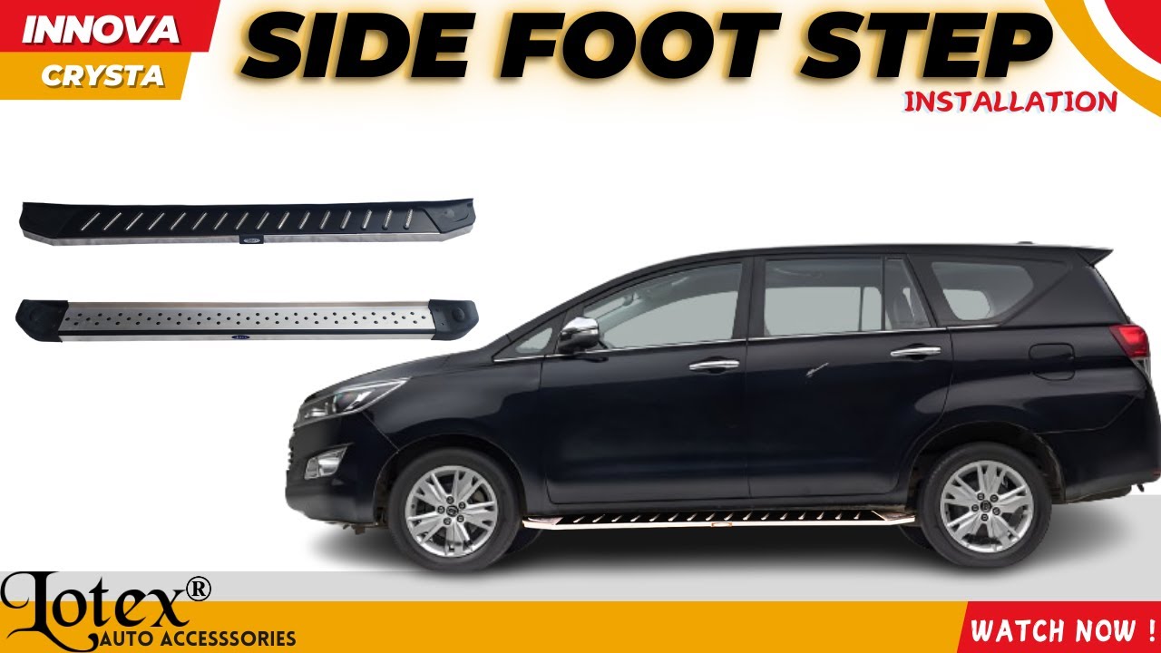 Toyota Innova Crysta | Side Foot Step :- Wings | Installation | Lotex ...