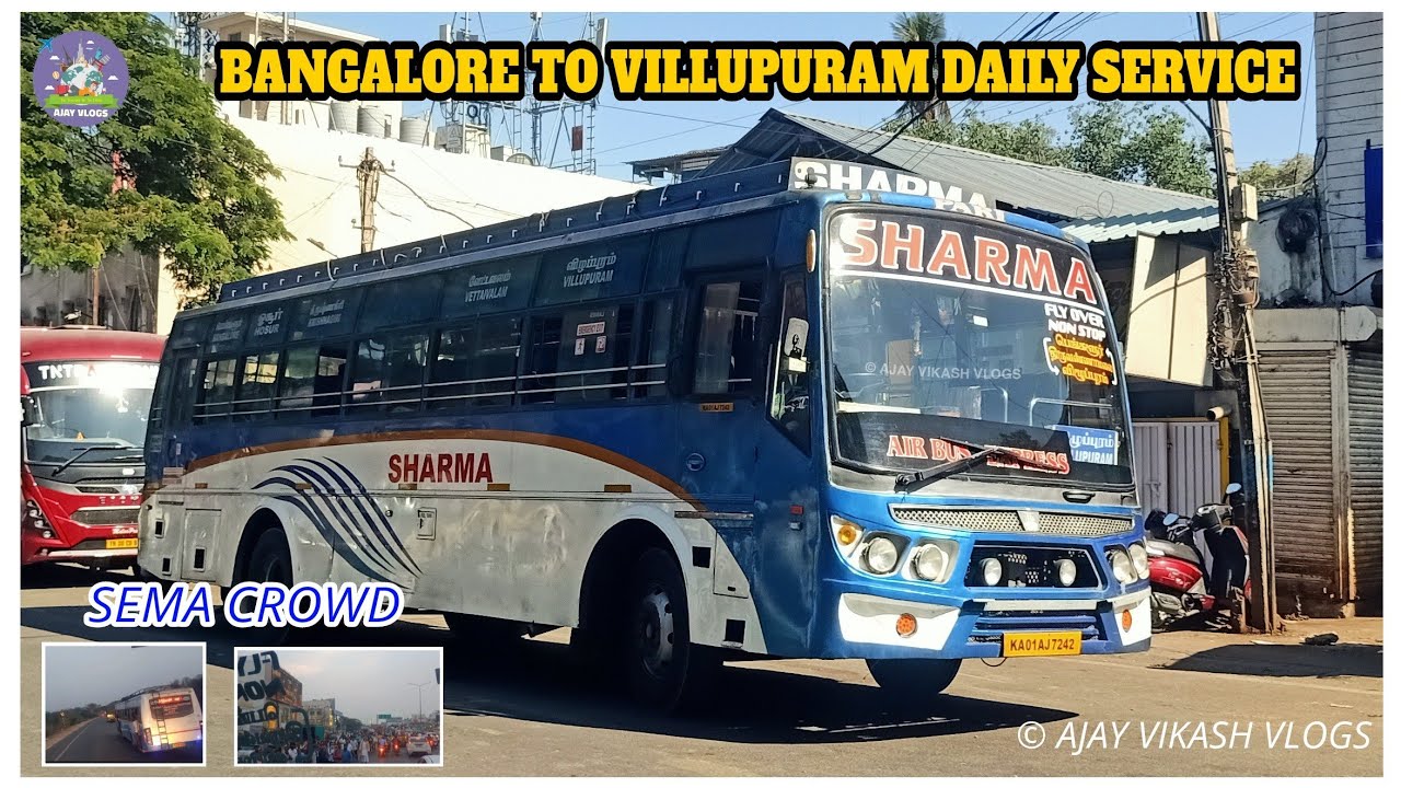 Sharma Transport 💥 Bangalore To Villupuram Daily Service 🤩#privatebus # ...