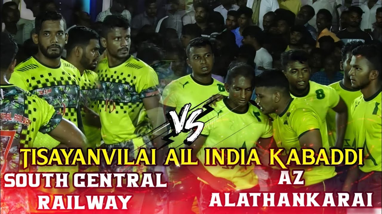 AZ ALATHANKARAI vs SOUTH CENTERAL RAILWAYS - ALL INDIA KABADDI ...