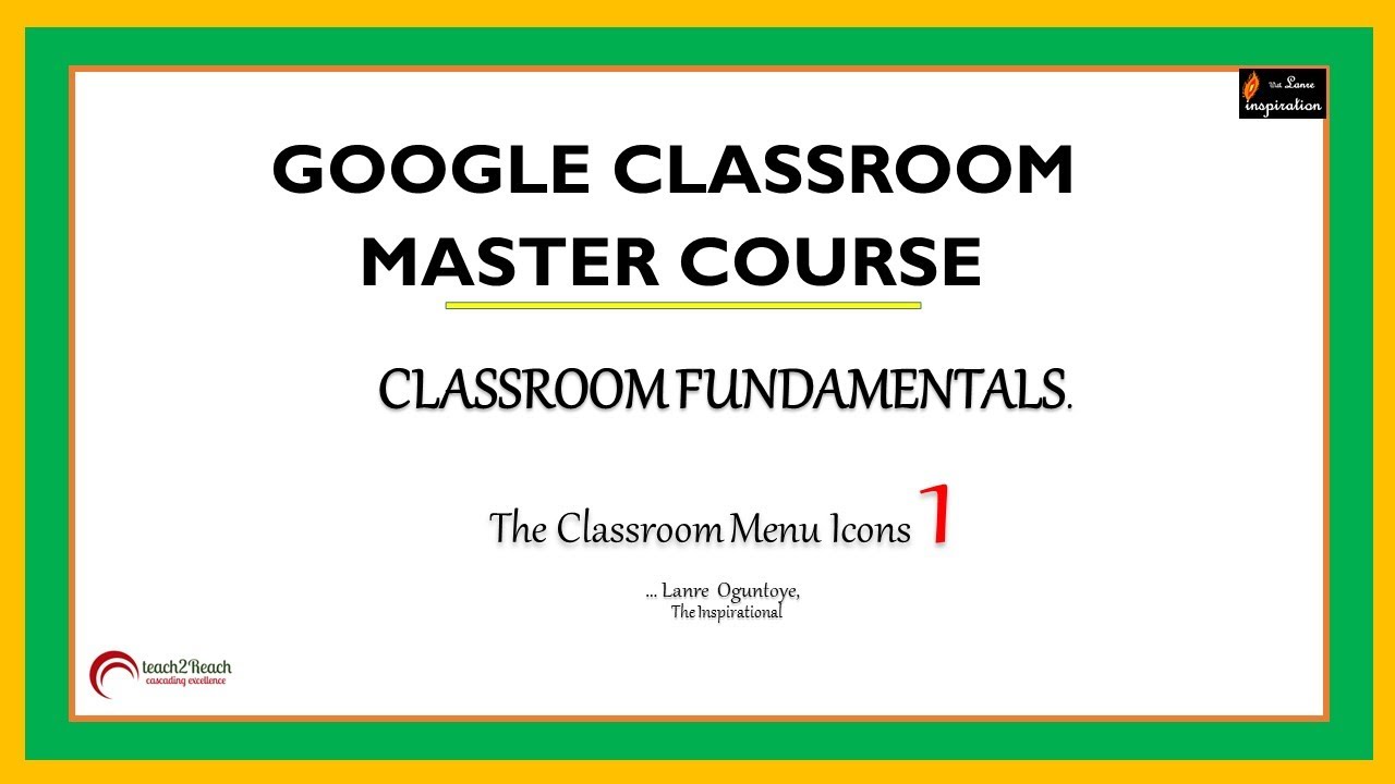 Unit 3 How to use The Classroom Menu Icons In Google Classroom - YouTube