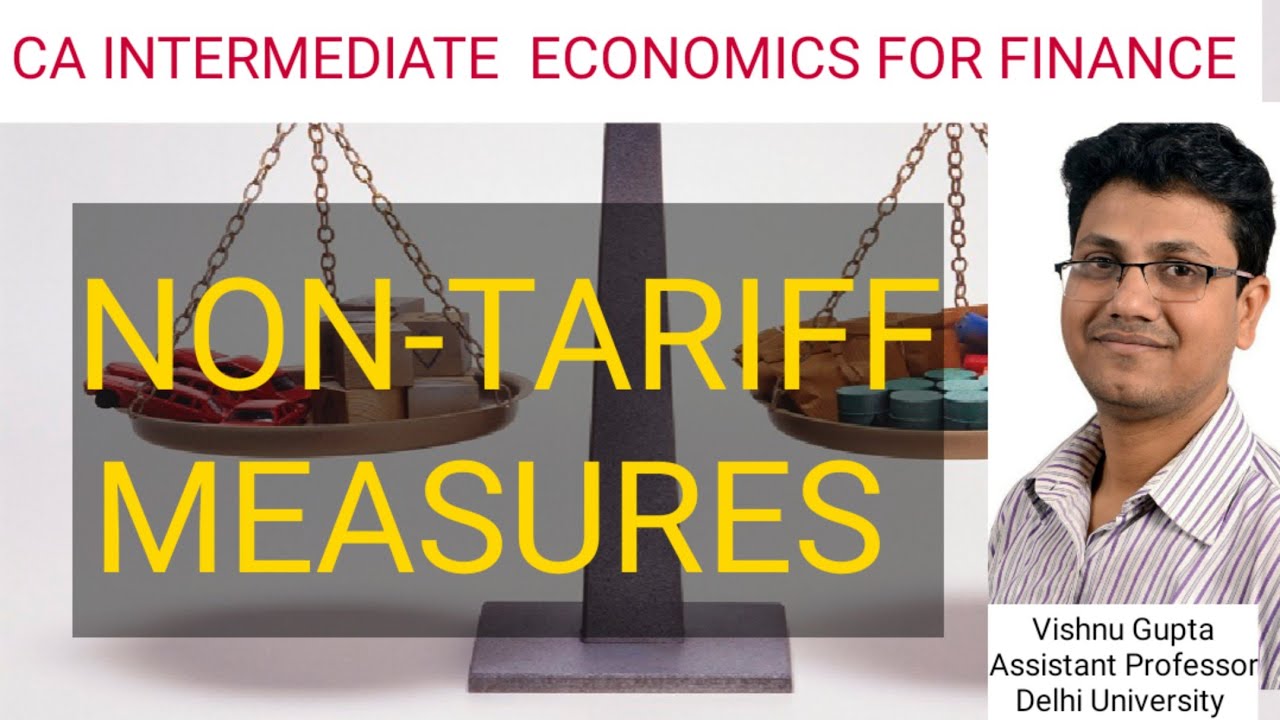 non tariff measures | CA INTER | ECONOMICS FOR FINANCE | TRADE POLICY ...