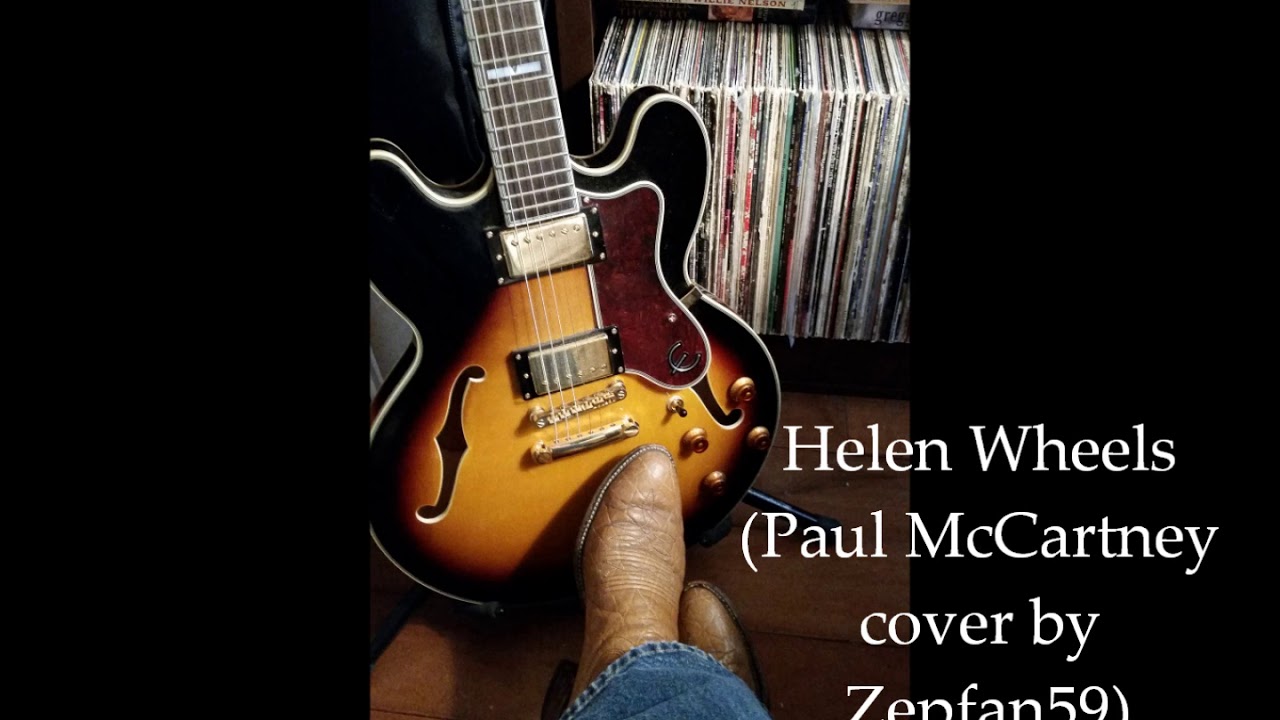Helen Wheels (Paul McCartney & Wings cover by Zepfan59) - YouTube