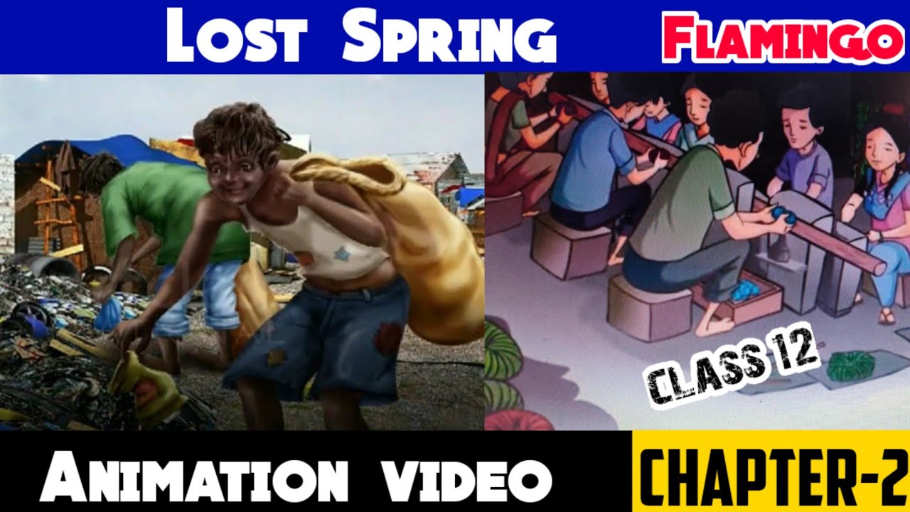 Lost Spring | Animation Video In Hindi | Class 12 English Flamingo ...