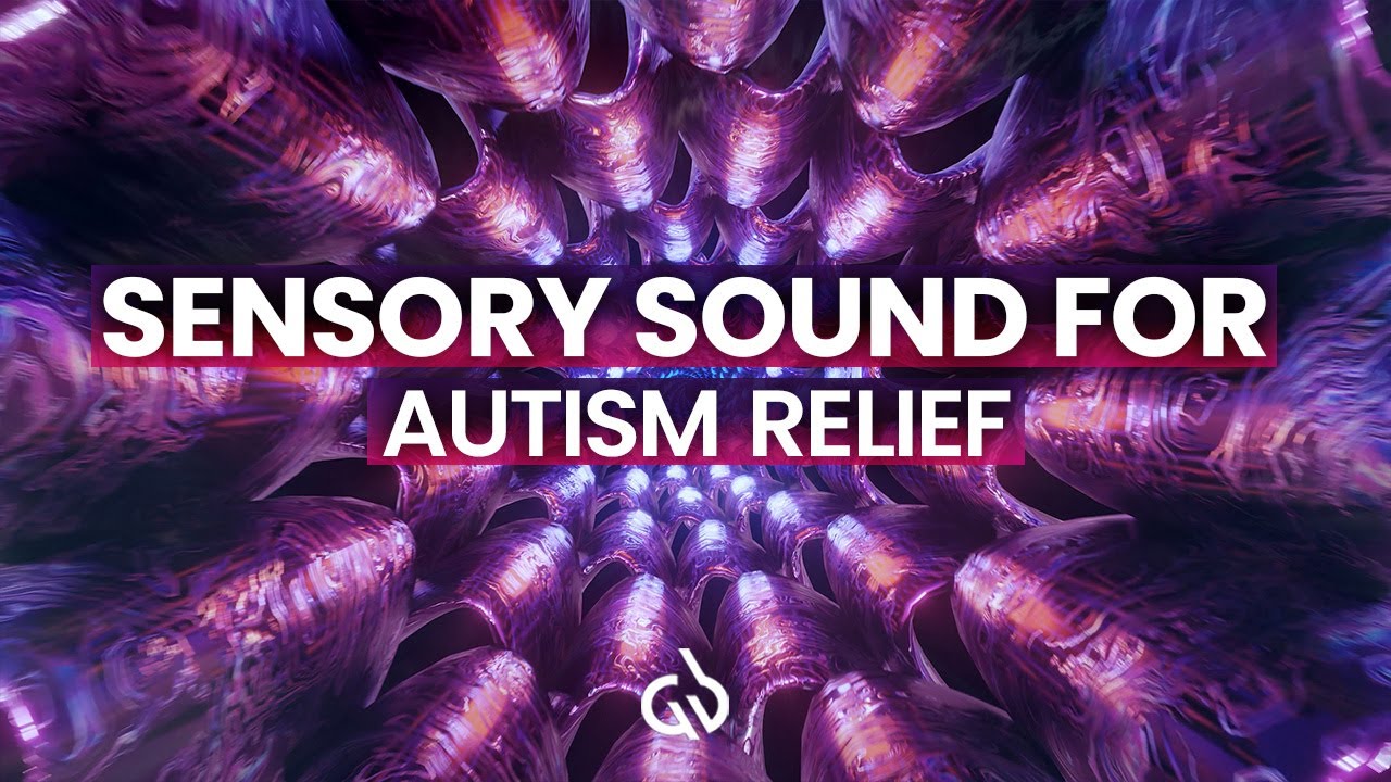 Autism Sound Therapy: Alpha Binaural Beats for Autism Relaxing Sensory ...