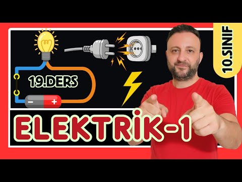 10.SINIF FİZİK ELEKTRİK-1 | ELEKTRİK AKIMI VE BASİT ELEKTRİK DEVRESİ | 19.ders | Maarif Model