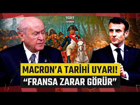 Bahçeli’den Macron’a Doğu Akdeniz Çıkışı! “Türkiye Karşıtı Dar Hesapların Aparatı Haline Gelirse...\