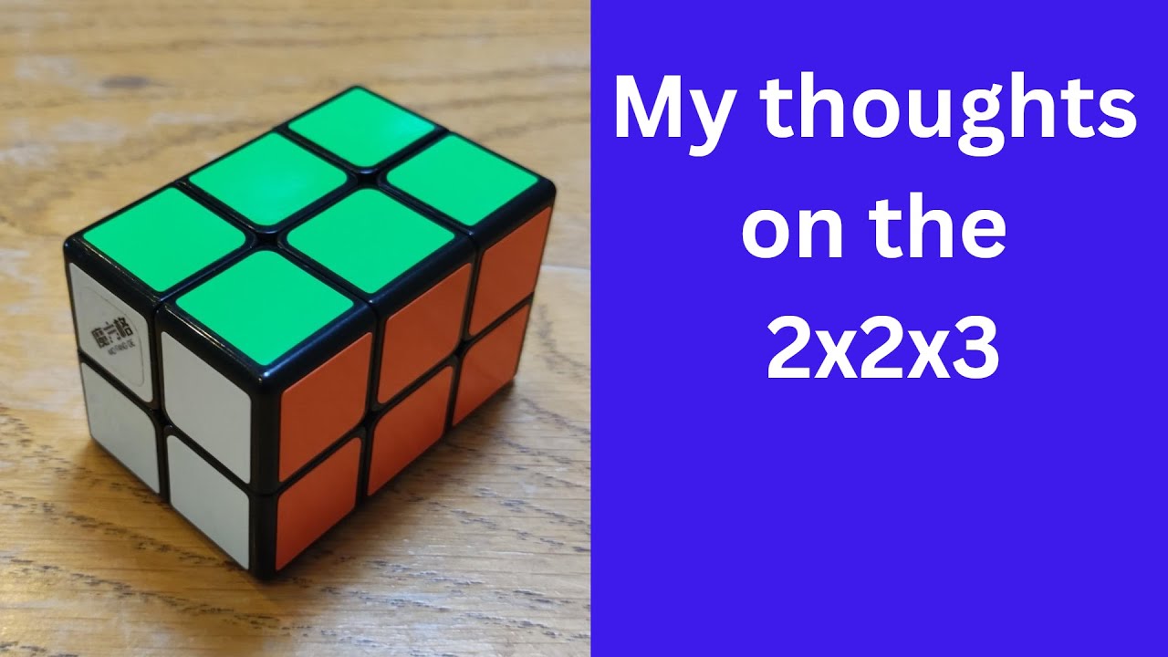 My thoughts: 2x2x3 - YouTube