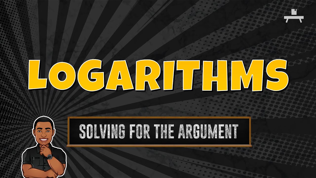 Logarithms | Solving for the Argument - YouTube