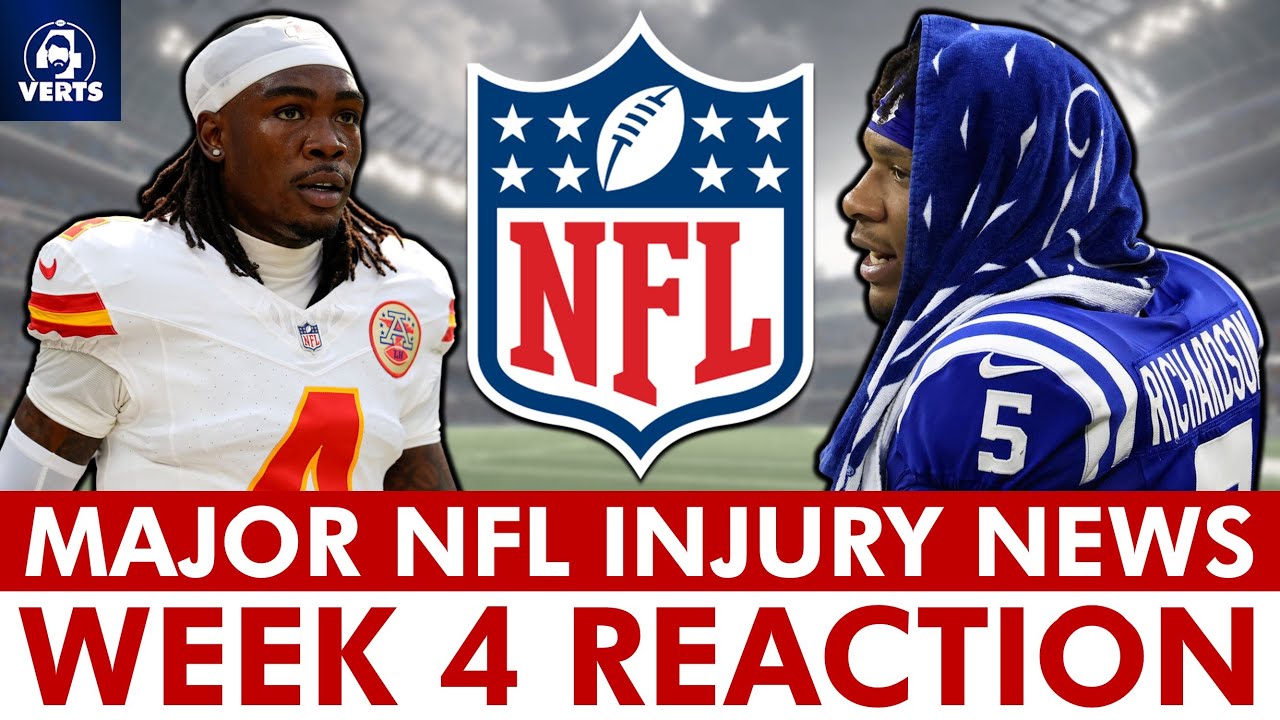 MAJOR NFL Injury News On Rashee Rice & Anthony Richardson + Week 4 ...