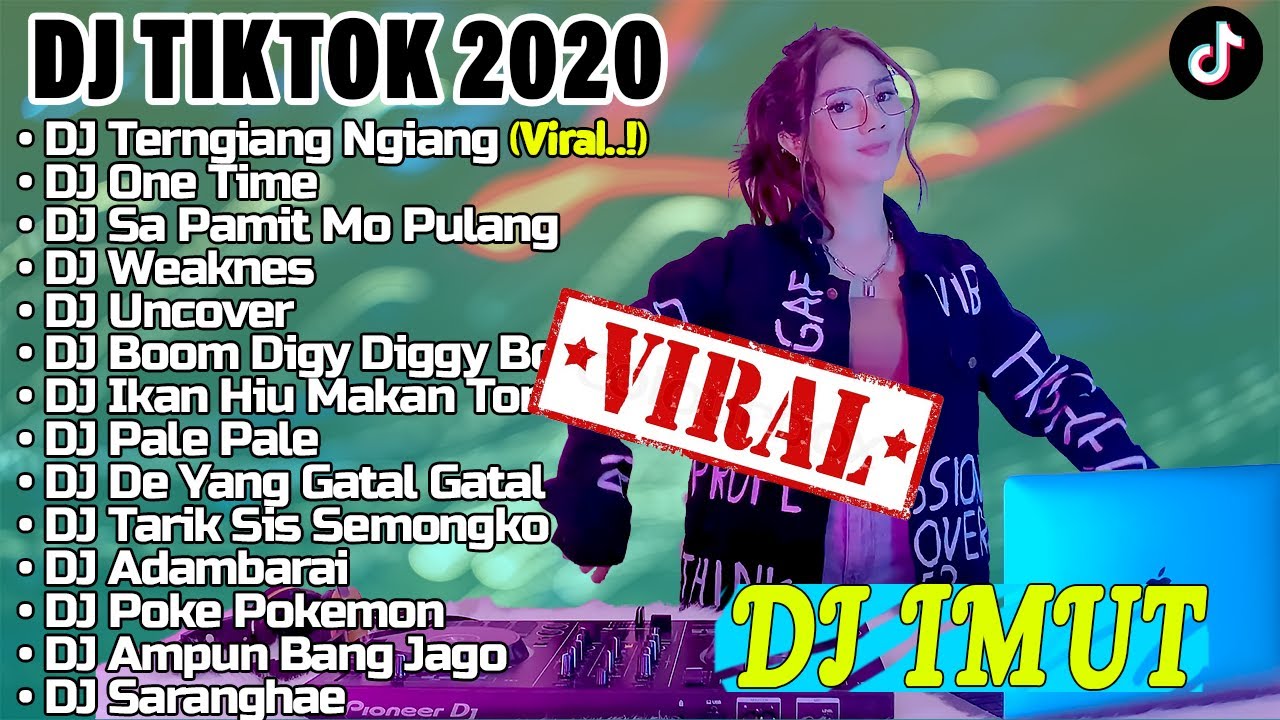 Dj TikTok Terbaru 2020 || Best Allbum Dj Imut 2020 || Dj Terngiang ...