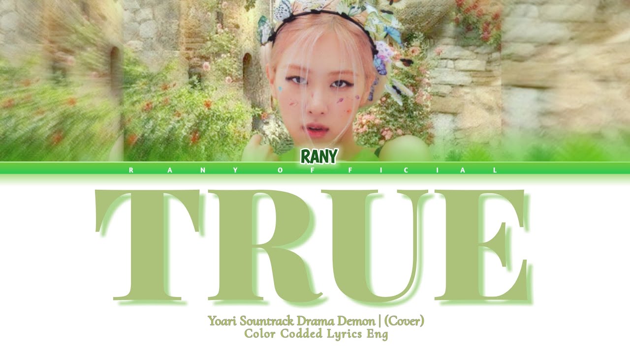 [Yoari]요아리 - TRUE/TURE". Soundtrack Drakor My Demon [COVER] - YouTube