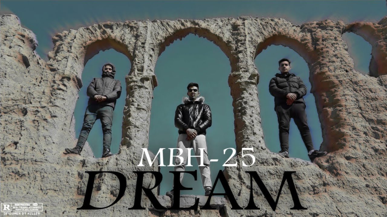 MBH-25 DREAM (OFFICIAL MUSIC VIDEO CLIP) MORROCAN RAP 2025 PROD BY ...