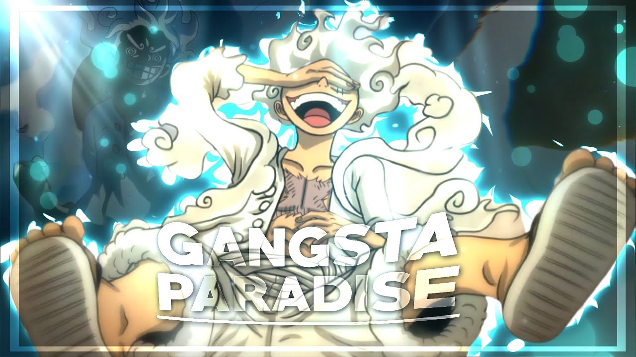 Luffy Gear 5 - Gangsta Paradise - {Edit|Amv} ep 1074 💥🗿 - YouTube
