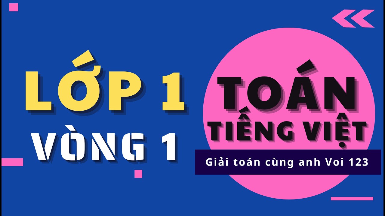 Violympic toán lớp 1 vòng 1 năm 2023 2024 | Giải toán cùng anh voi 123 ...