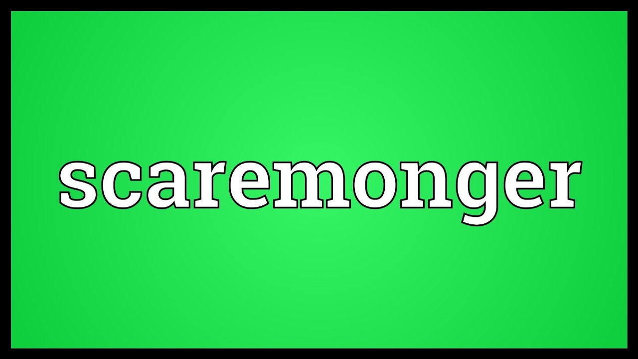 Scaremonger Meaning - YouTube