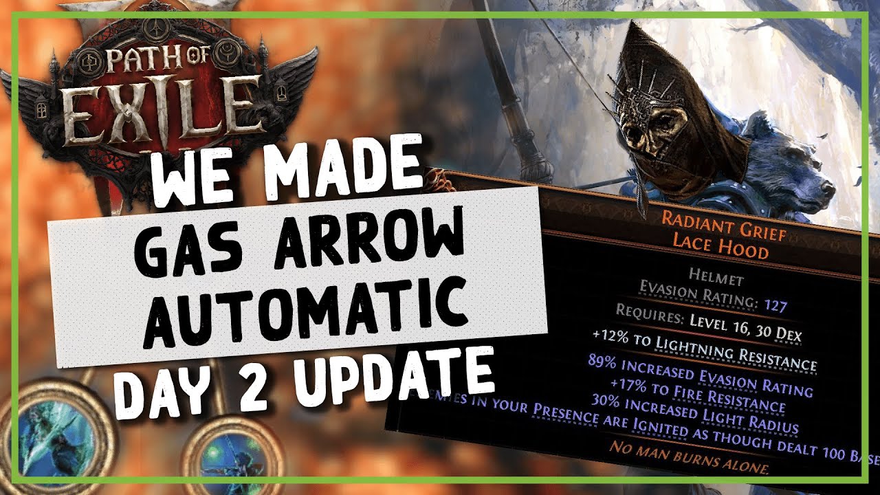 PoE 2 | WE AUTOMATED GAS ARROW... AND IT'S SO MUCH BETTER NOW - Gas ...