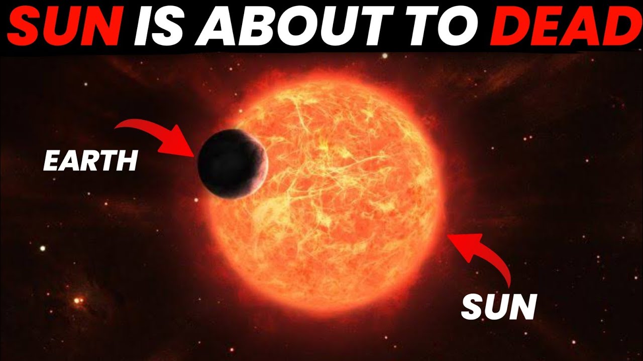 Scientists are WORRIED! OUR SUN Will About to Die | How Sun Going To ...