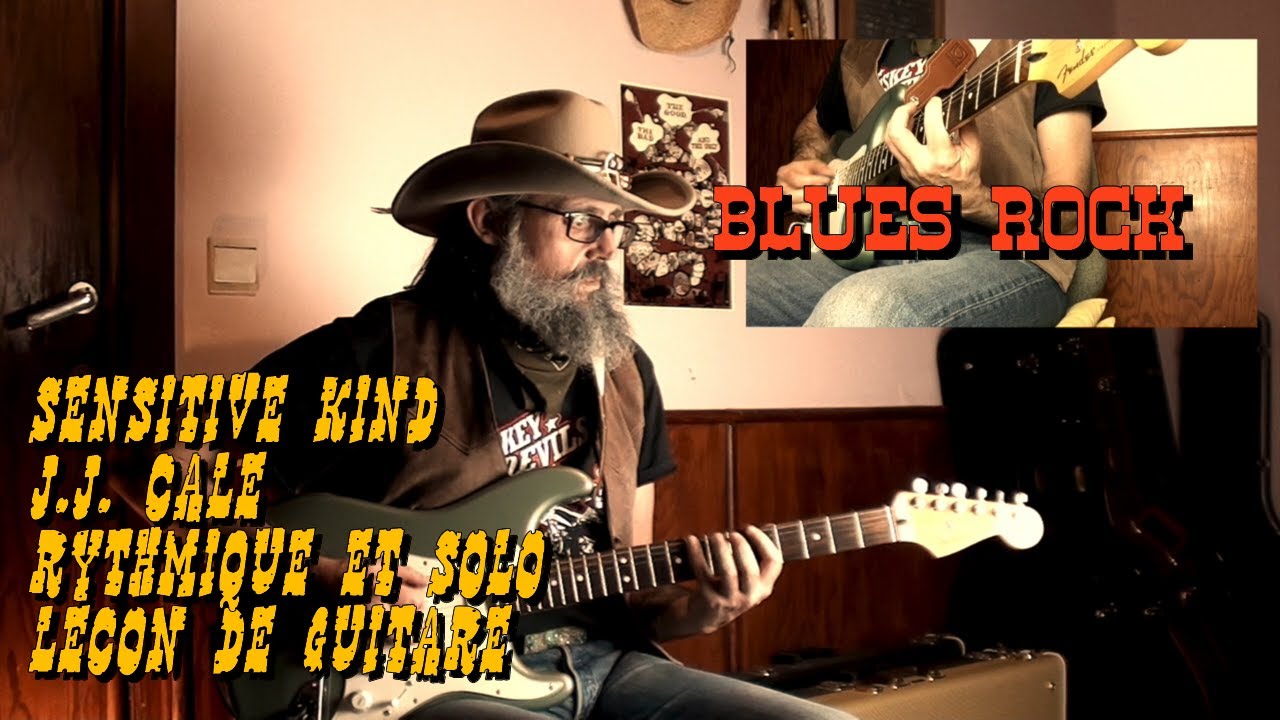J.J. Cale - Sensitive Kind Solo - Leçon de Guitare - Tabs + Backing ...