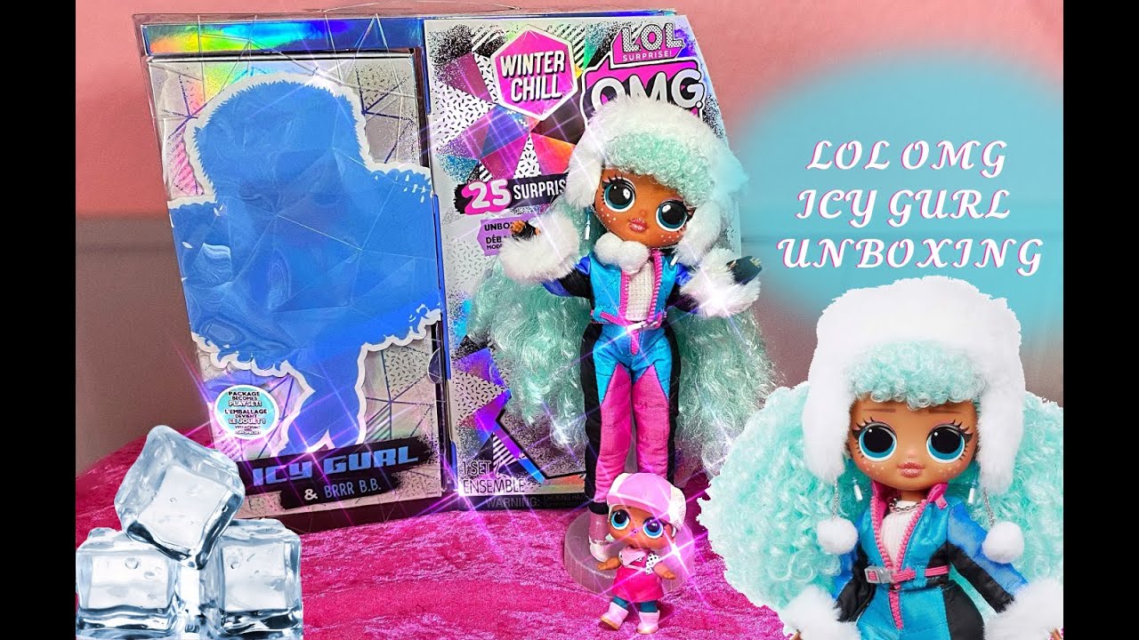 LOL OMG: WINTER CHILL ICY GURL UNBOXING - YouTube