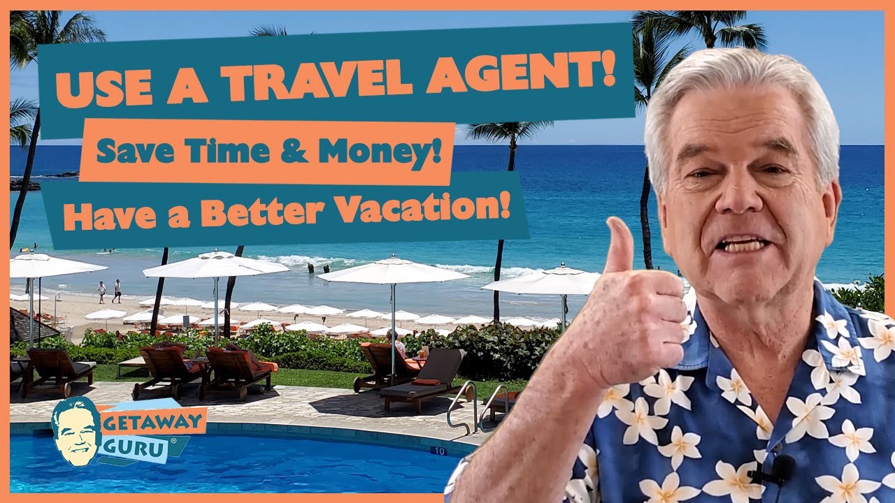 Why Use A Travel Agent - YouTube