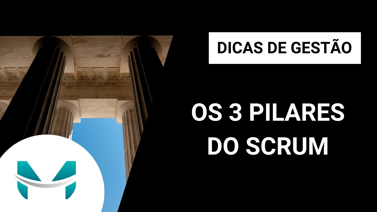 Os 3 Pilares do SCRUM - YouTube