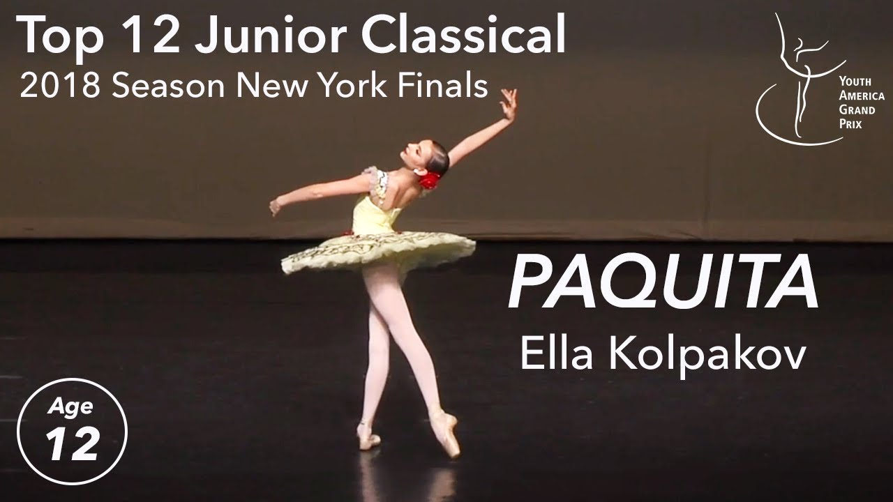 Ella Kolpakov - Age 12 - Paquita - 2018 YAGP Ballet Competition NYC ...