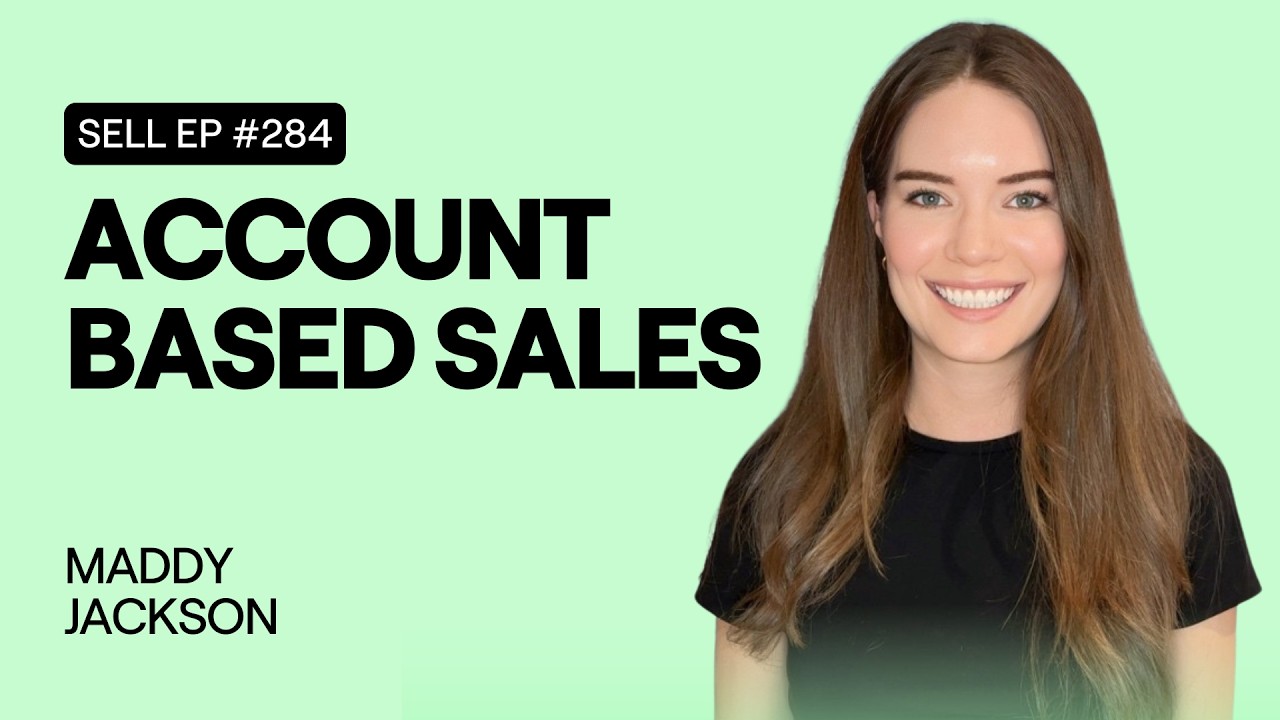 How to Open & Close More Deals With Key Accounts | Maddy Jackson - YouTube