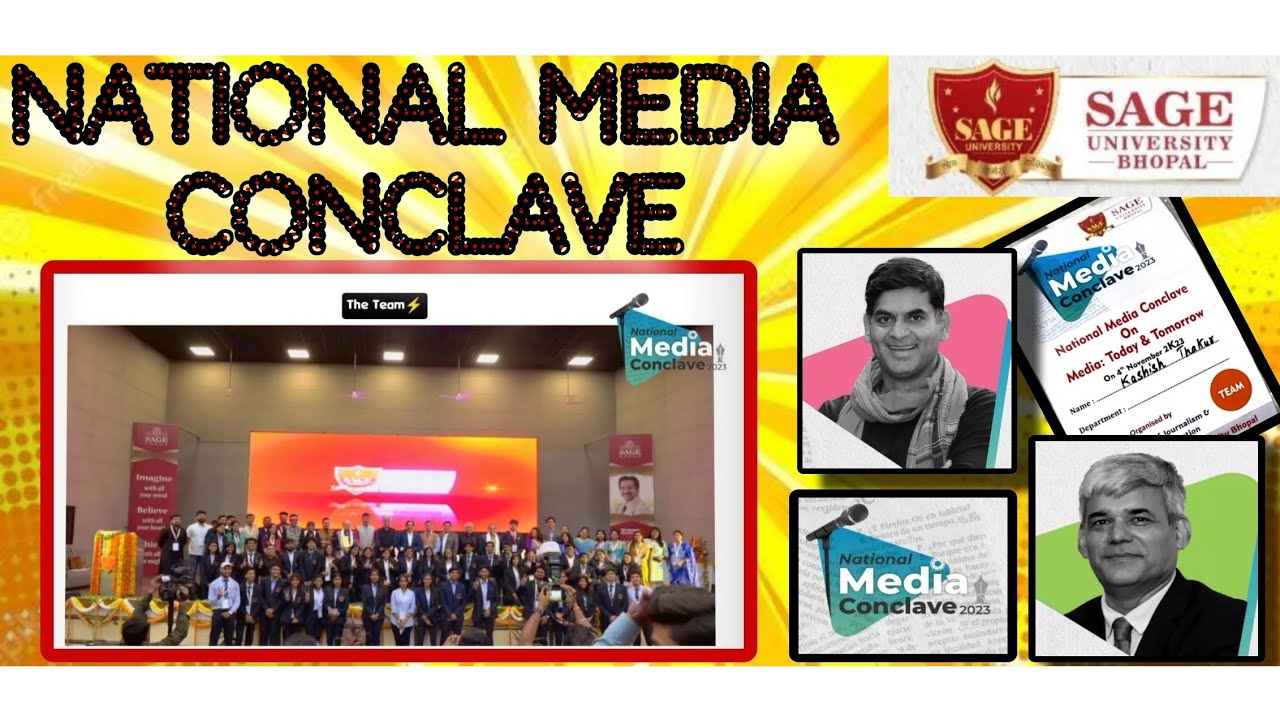 SAGE NATIONAL MEDIA CONCLAVE📰 @SAGEUniversityBhopal - YouTube