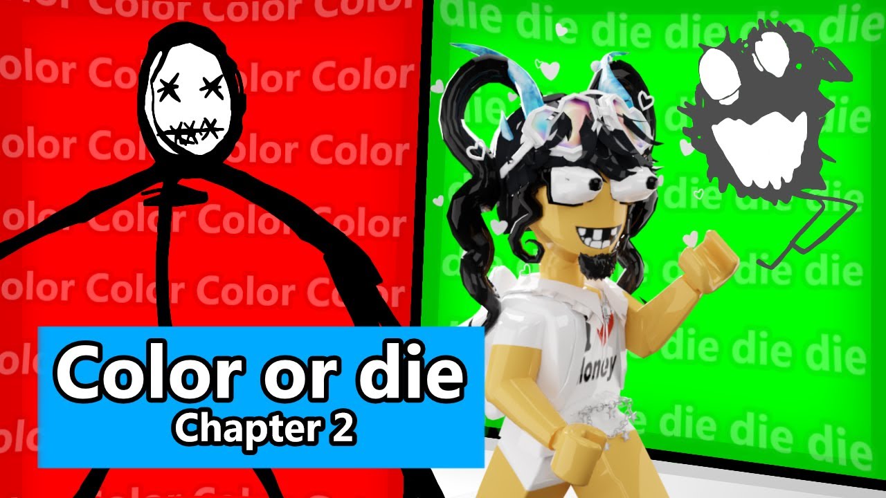 Playing Color or die! | Chapter 2 | Roblox | New monsters? | - YouTube