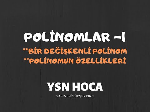 POLİNOM 1(Bir degişkenli polinom)