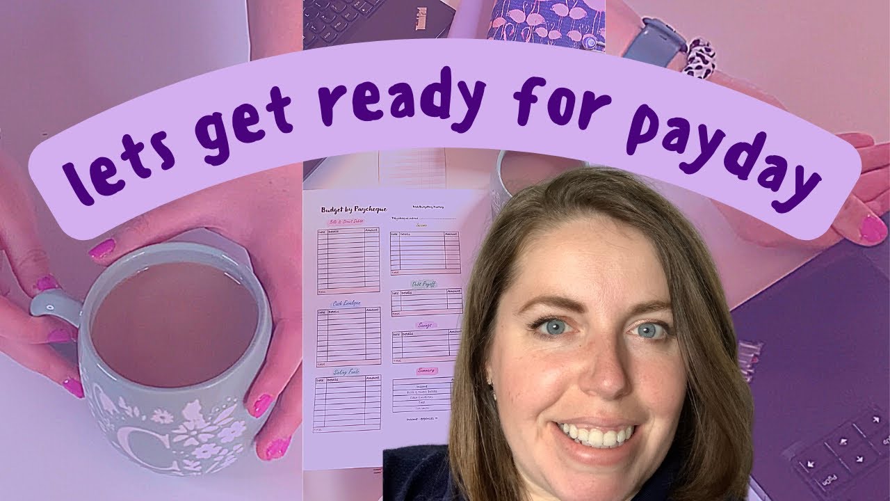PAYDAY ROUTINE - PREPARING FOR YOUR PAYCHEQUE - PLAN AHEAD WITH ME ...