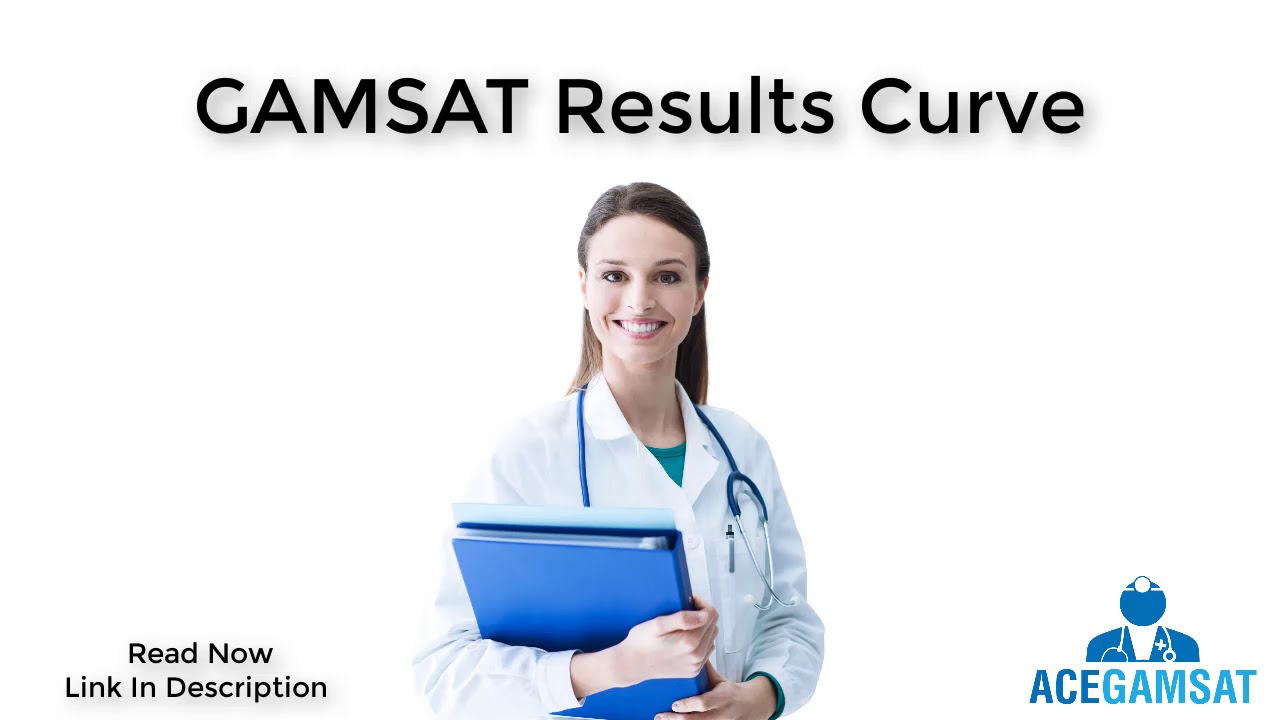 GAMSAT Results Curve - YouTube