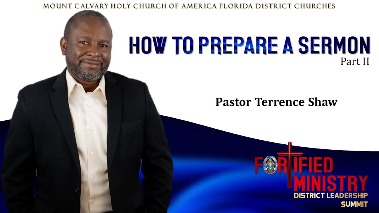 How to Prepare A Sermon Part II | Pastor Terrence Shaw - YouTube